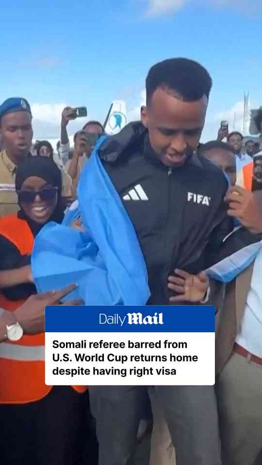 Somali World Cup referee denied US entry despite valid visa