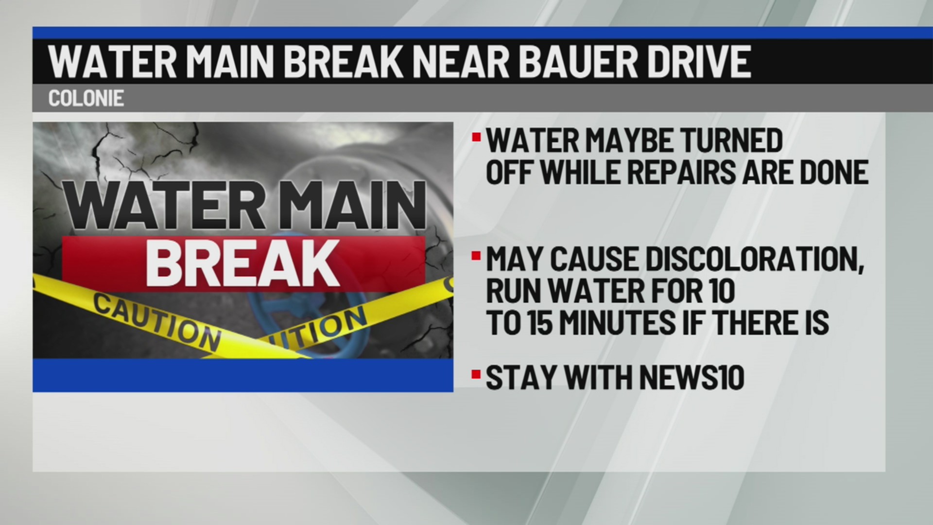Water main break near Bauer Drive