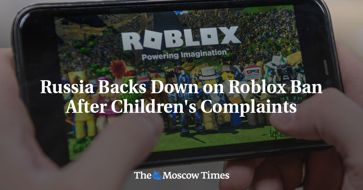 Russia backs down on Roblox ban after children's complaints
