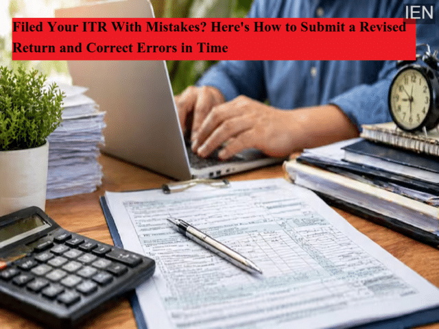 Filed your ITR with mistakes? Here's how to submit a revised return and ...