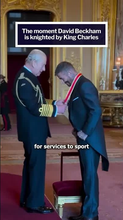 Sir David Beckham receives knighthood from King Charles