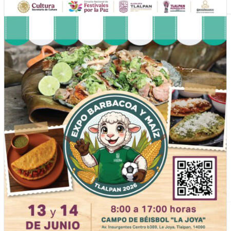 Lánzate a la Expo Barbacoa y Maíz 2026 al sur de CDMX: ideal para ...
