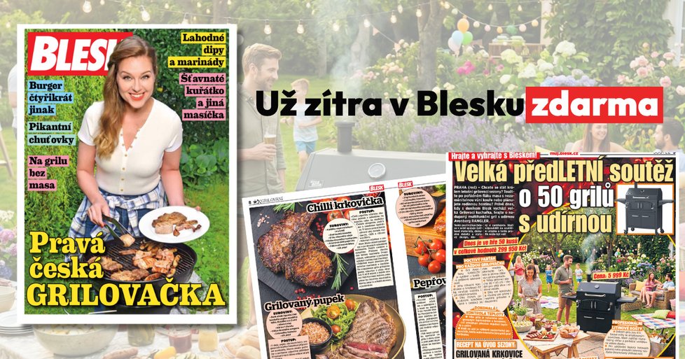 Už zítra v Blesku: Velká příloha pro grilmastery zdarma a soutěž o ...