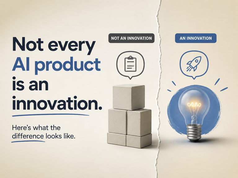 Not every AI product is an innovation. Here's what the difference looks ...