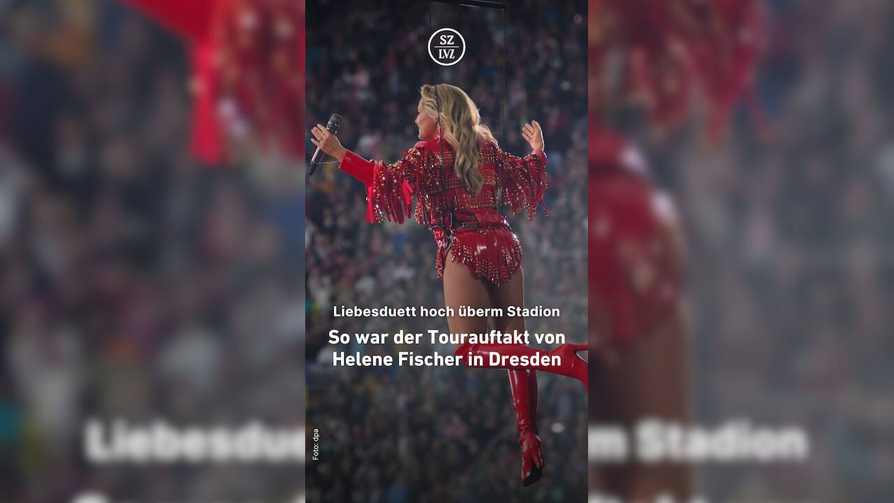 Tourauftakt von Helene Fischer in Dresden: Video zeigt Liebesduett hoch ...