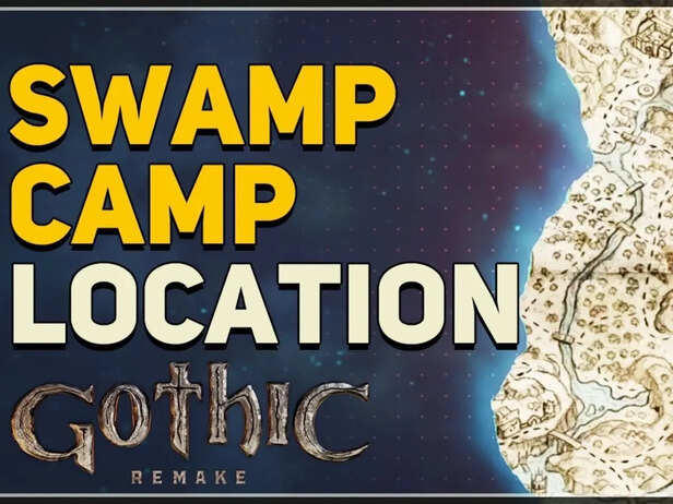 Gothic 1 remake swamp camp map location explained