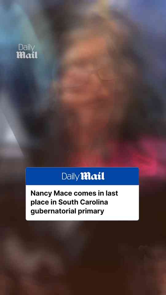 Nancy Mace falls short in South Carolina GOP governor primary