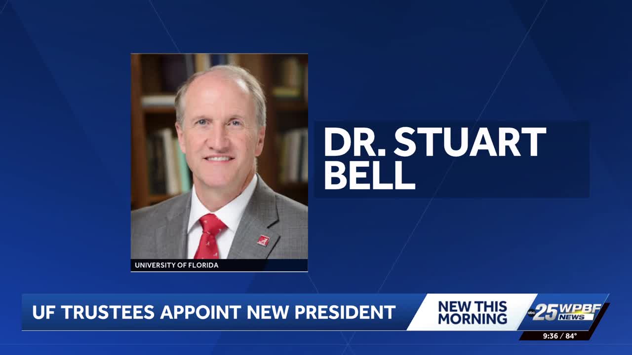 University of Florida Board of Trustees appoints Stuart Bell as next ...