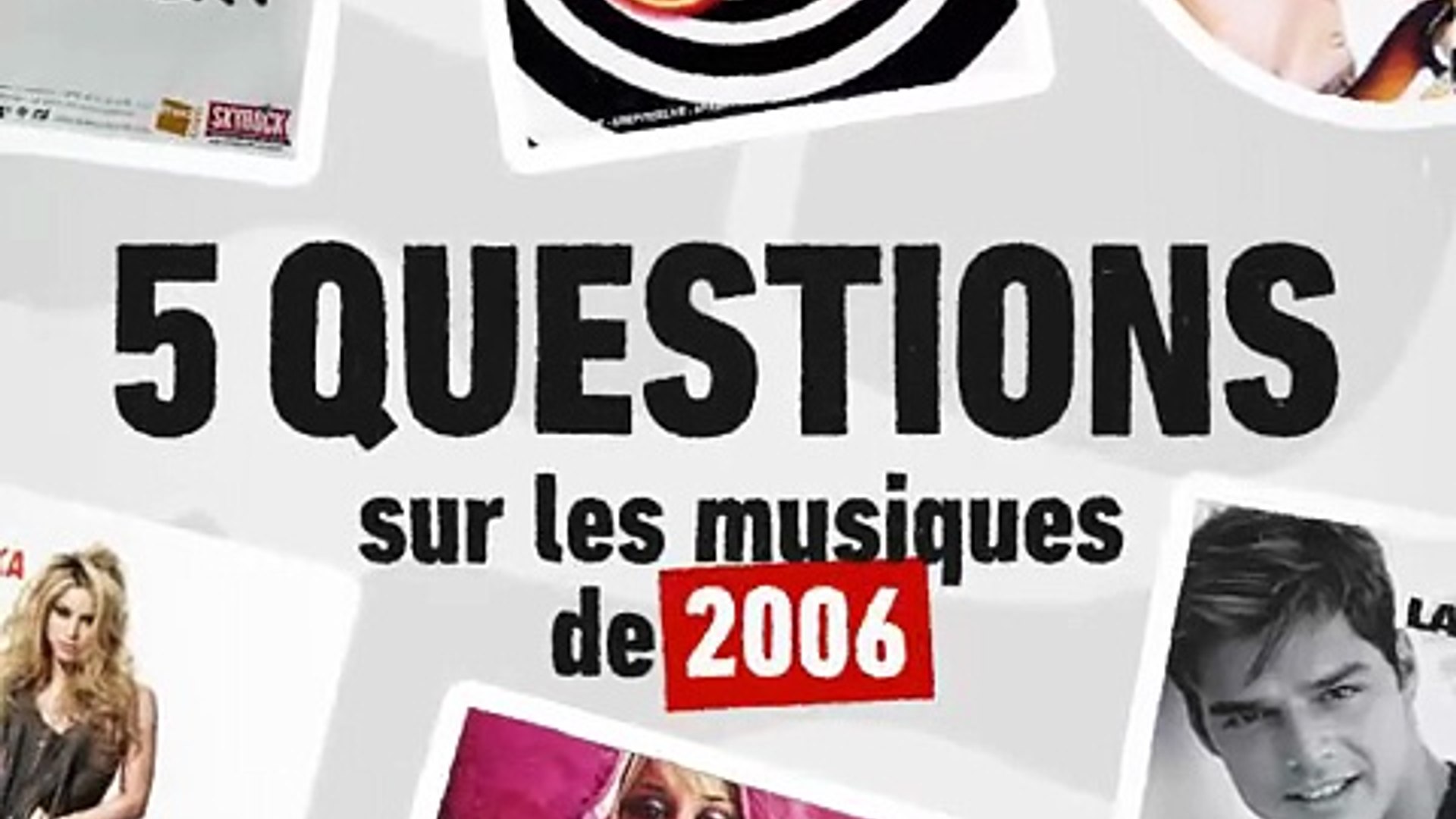 Quelles étaient les chansons de l'année et de la Coupe du monde 2006 ...