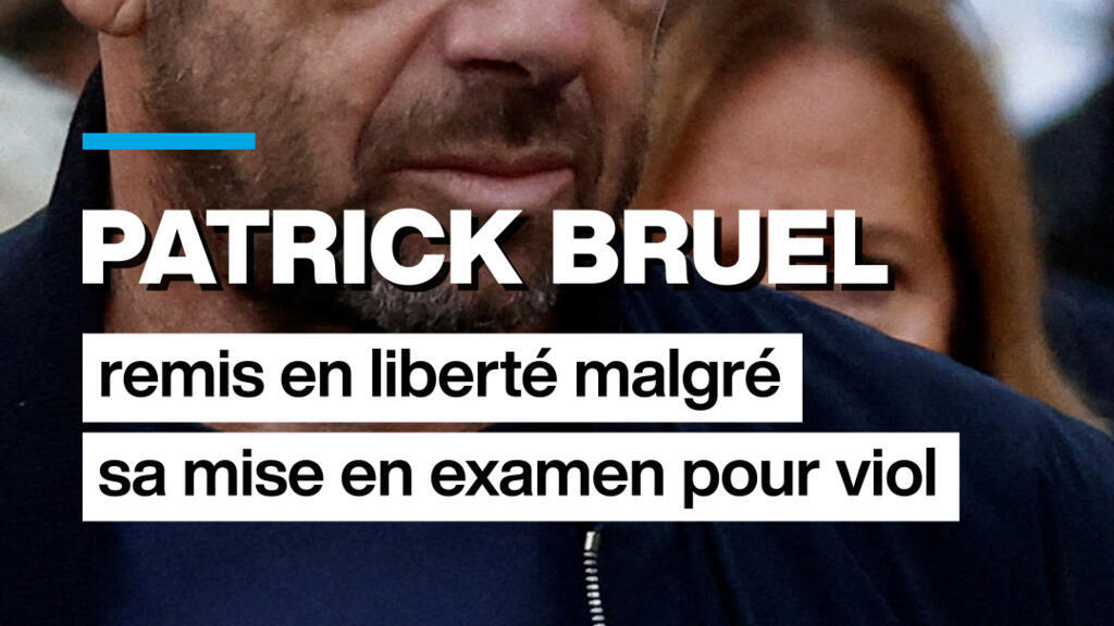 Patrick Bruel remis en liberté malgré sa mise en examen pour viol