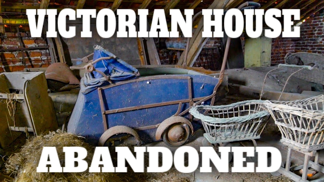 Victorian house (abandoned full of rare antiques)
