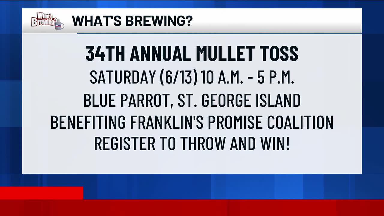 What’s brewing - 34th annual mullet toss