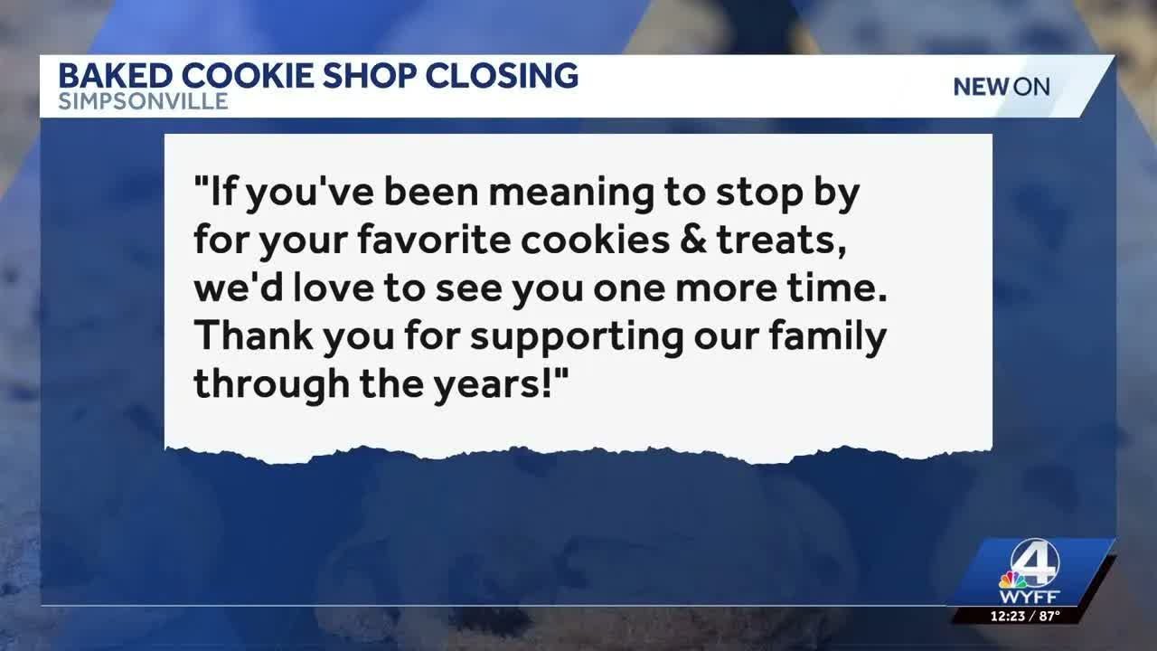 Baked Cookie Shop in Simpsonville announces closing date