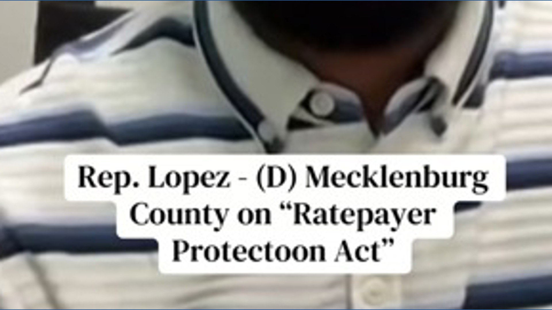 Rep. Lopez on SB 730