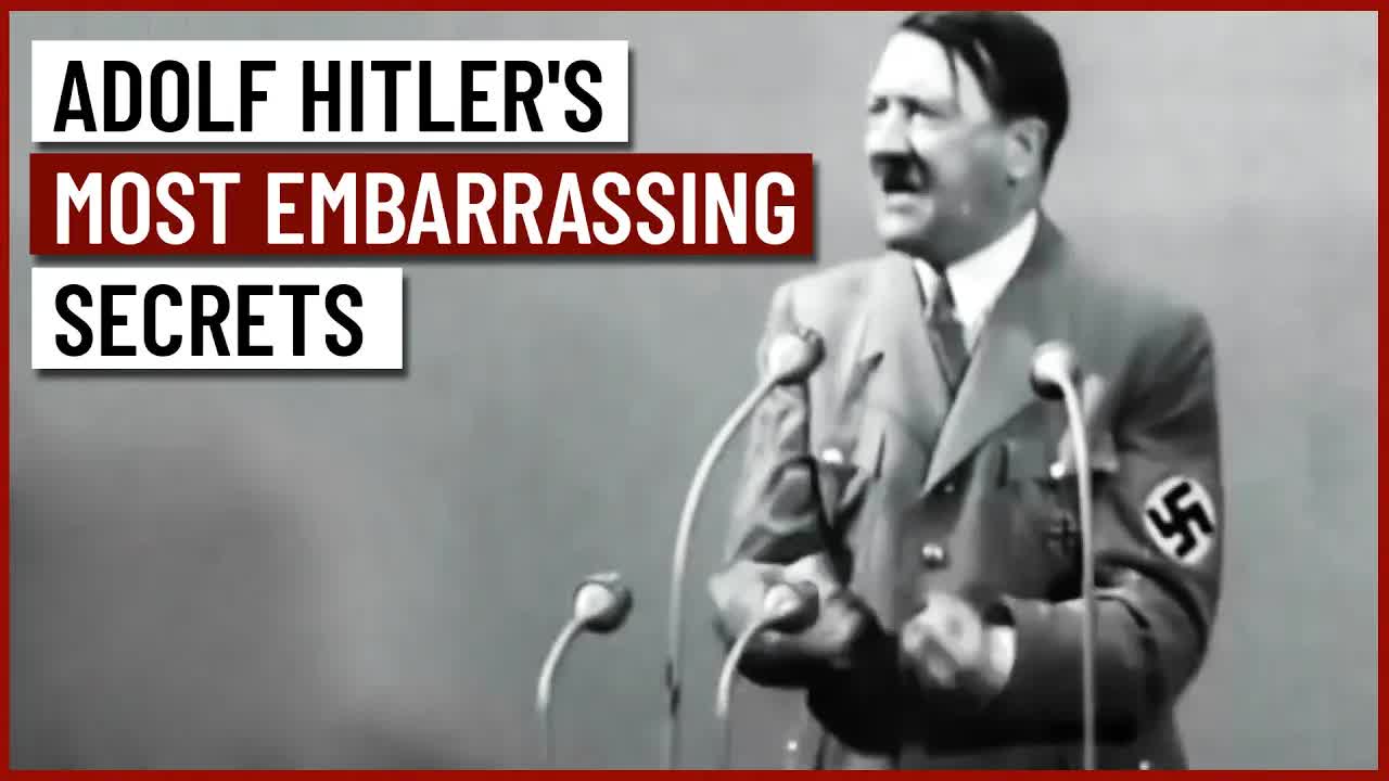 Adolf Hitler's most embarrassing secrets