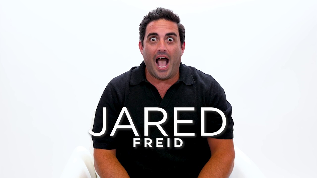 Jared Freid on red flags, situationships & why we're all delusional ...