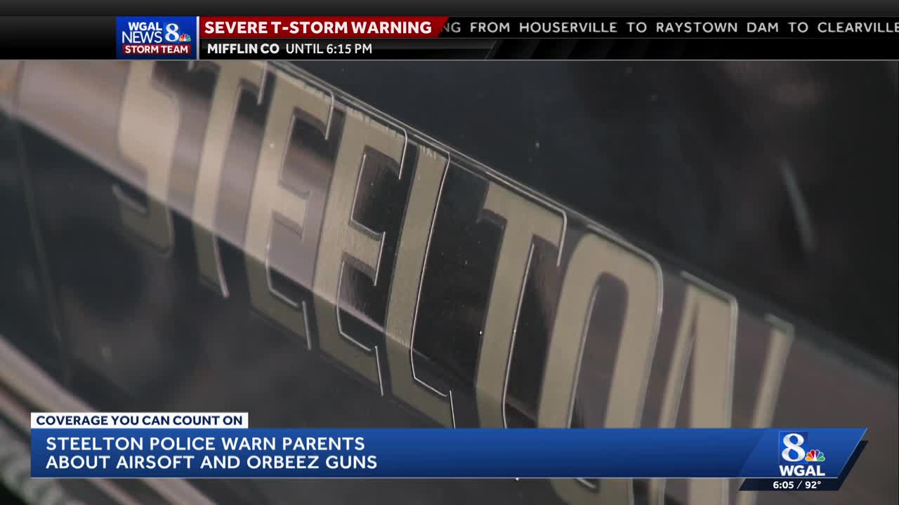 Steelton police chief warns parents about realistic-looking airsoft ...