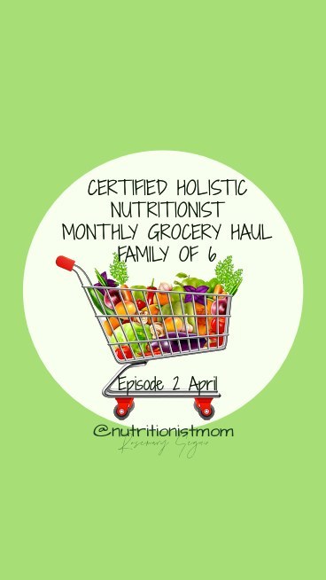 What does a certified holistic nutritionist & mom of 4 buy to feed her ...