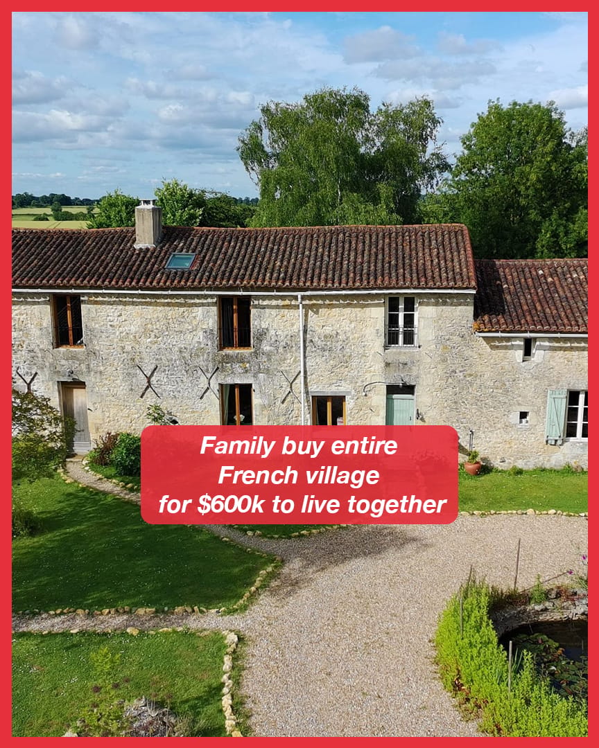 Family buy entire French village for $600k to live together