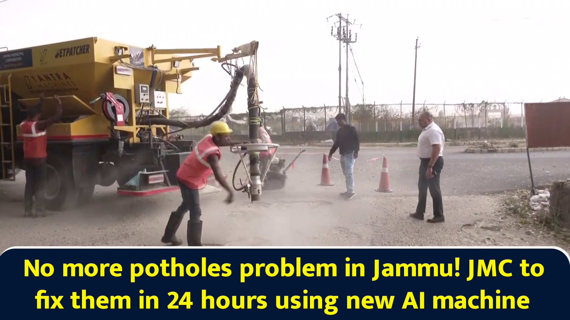 No more potholes problem in Jammu! JMC to fix them in 24 hours using ...