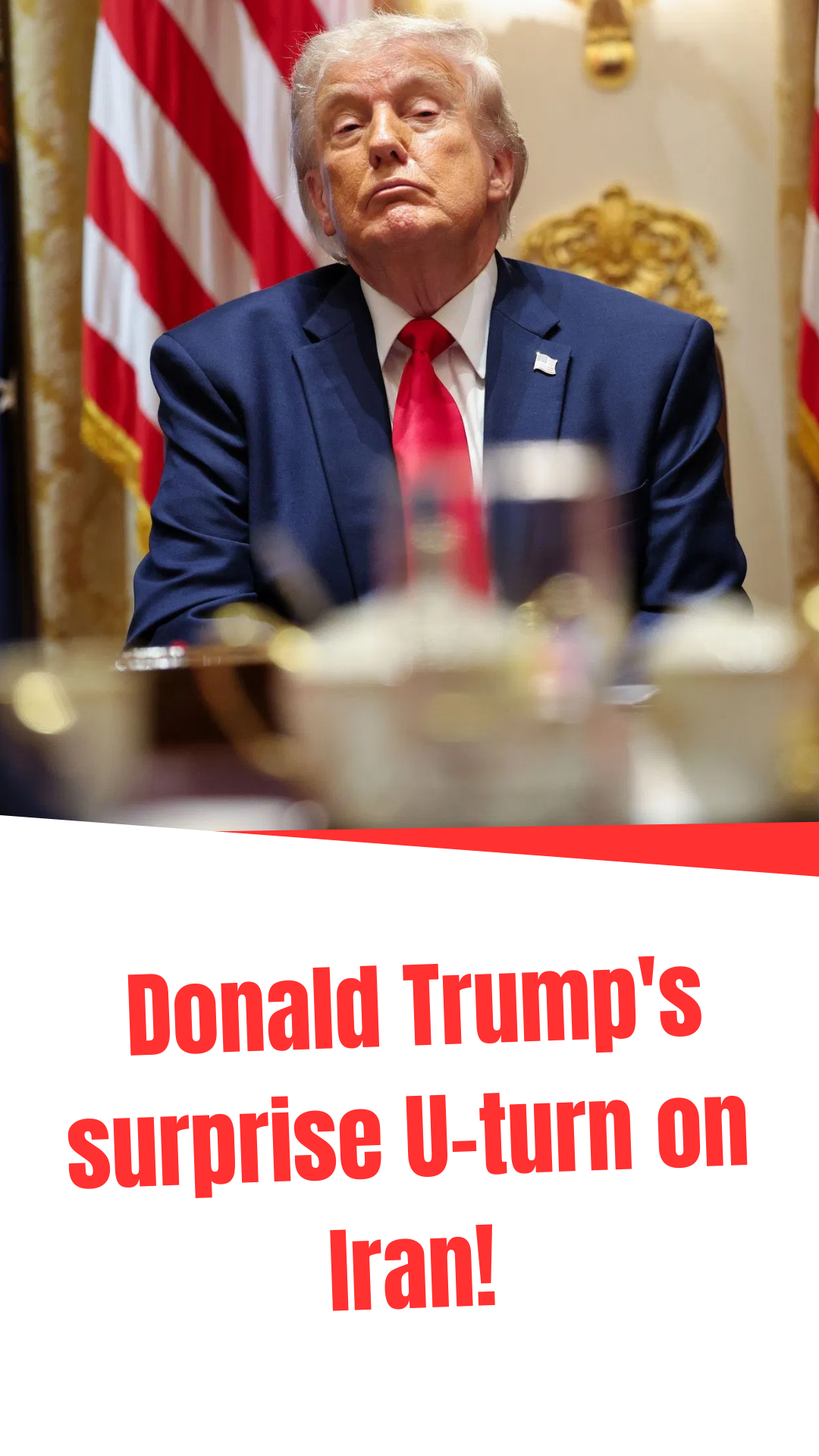 Donald Trump's surprise U-turn on Iran!