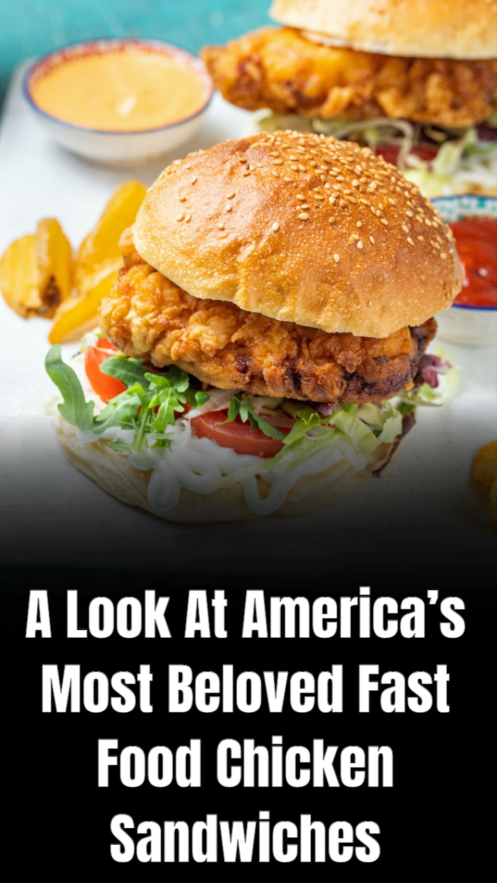 A look at America’s most beloved fast food chicken sandwiches