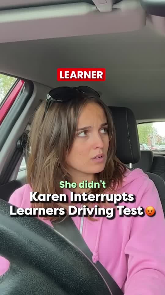 She got pulled over during her driving exam by the HOA