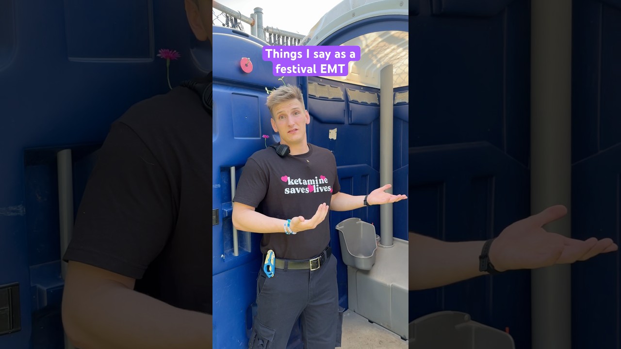 Things I say as a festival EMT