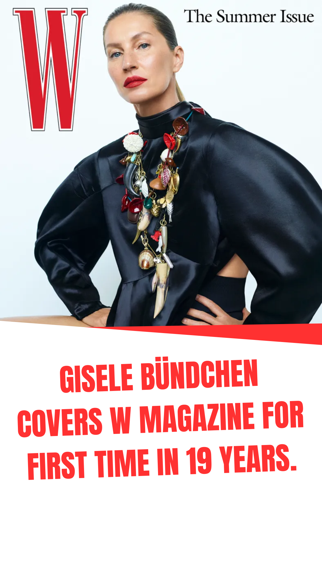 Gisele Bündchen covers W magazine for first time in 19 years