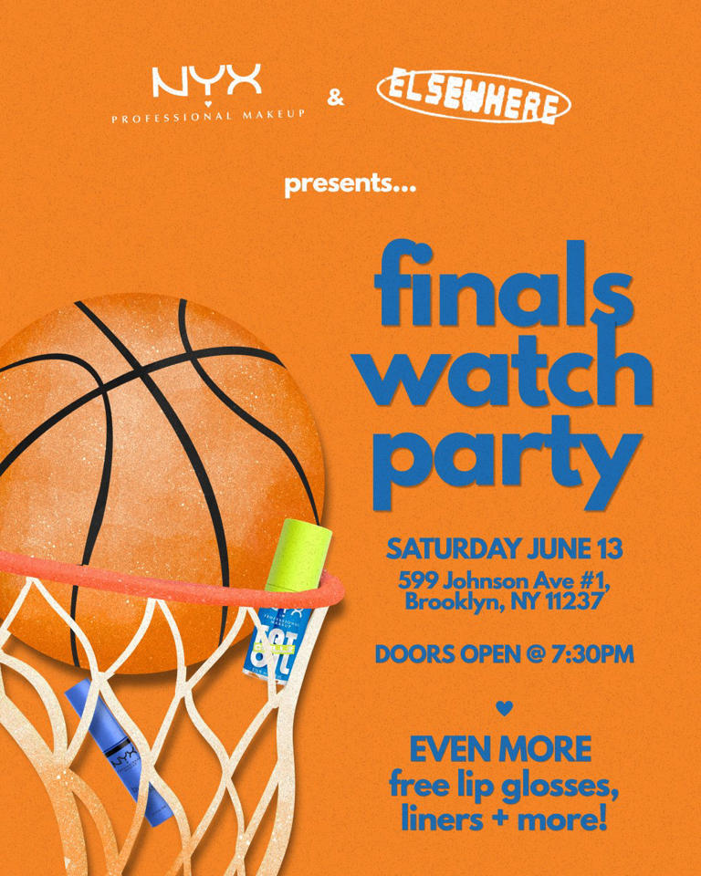 NYX Cosmetics Knicks finals watch party, NYC