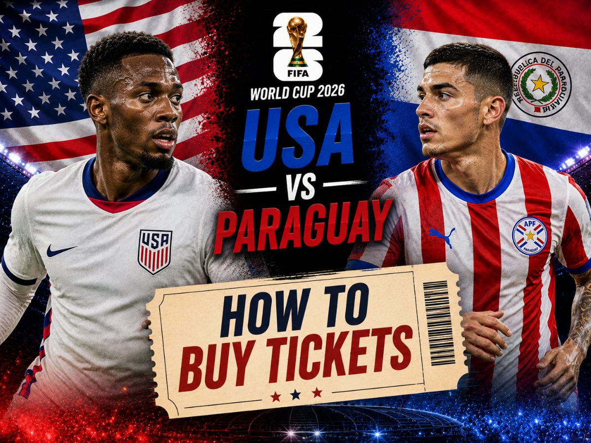 USA vs Paraguay FIFA World Cup 2026 tickets: How to buy official match ...