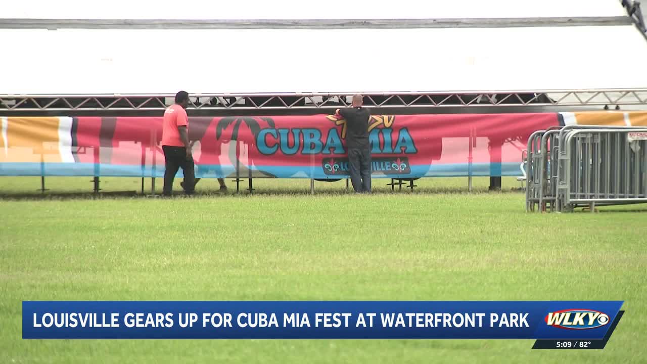 Louisville gears up for Cuba Mia Fest at Waterfront Park