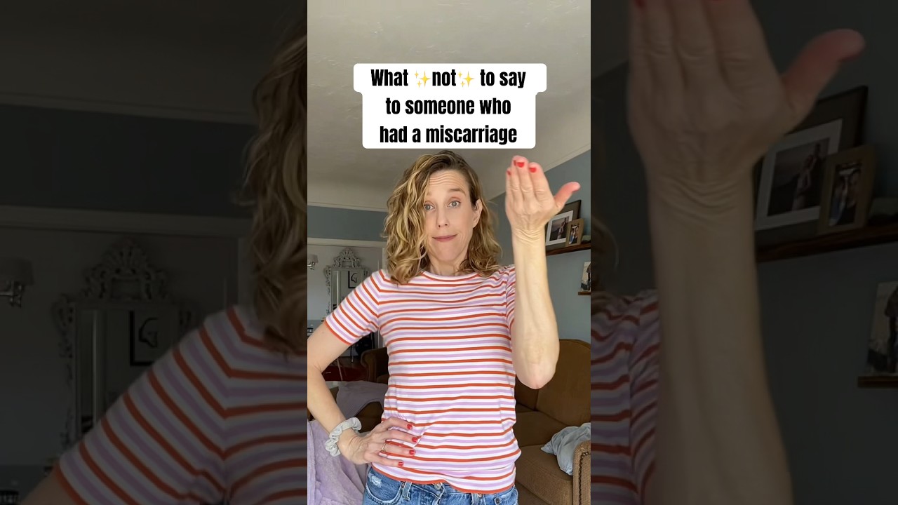 These are real things people said to me after I had a miscarriage 😬