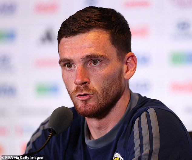 Scotland captain Andy Robertson makes World Cup pledge as regrets over ...