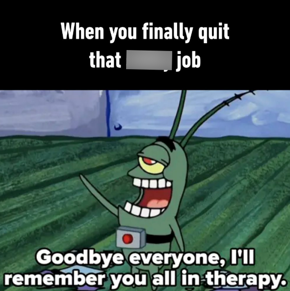 'Be honest, should I quit?': 25 memes for hardworking people trying to ...