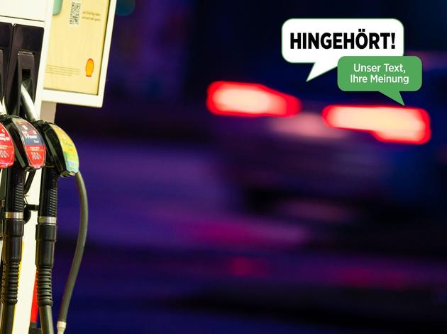 Hingehört!: Tankrabatt „reine Augenwischerei“? Harte Leser-Abrechnung ...