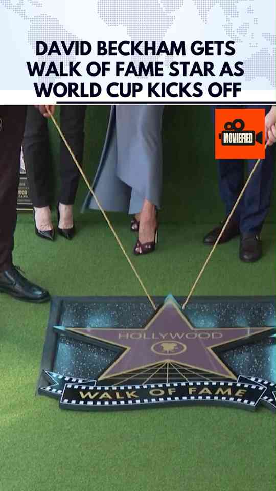 David Beckham gets Walk of Fame star as World Cup kicks off