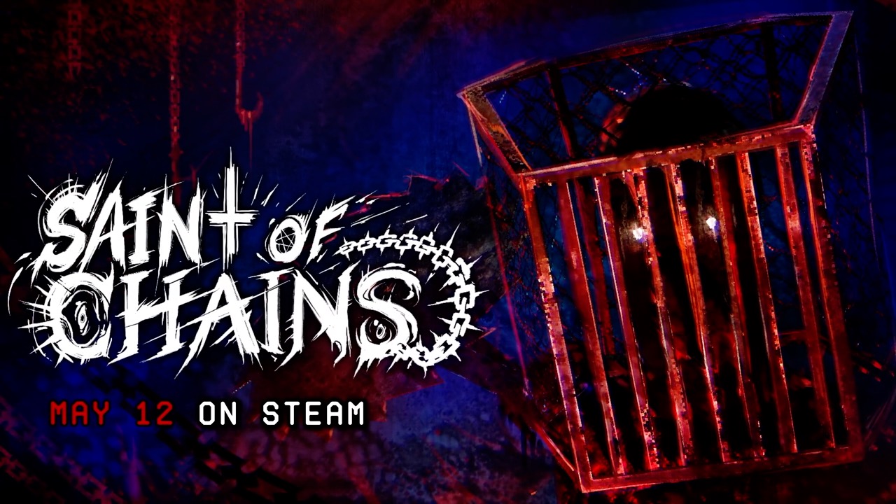 Saint of Chains official launch trailer