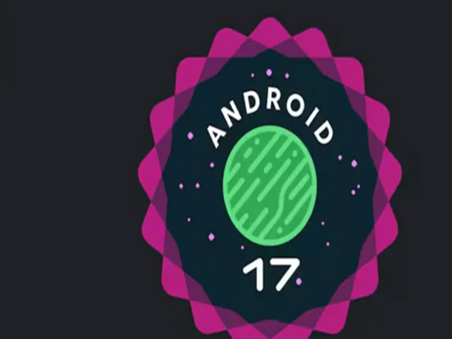 Google fixes several long-standing issues; Android 17 Beta 4 update ...