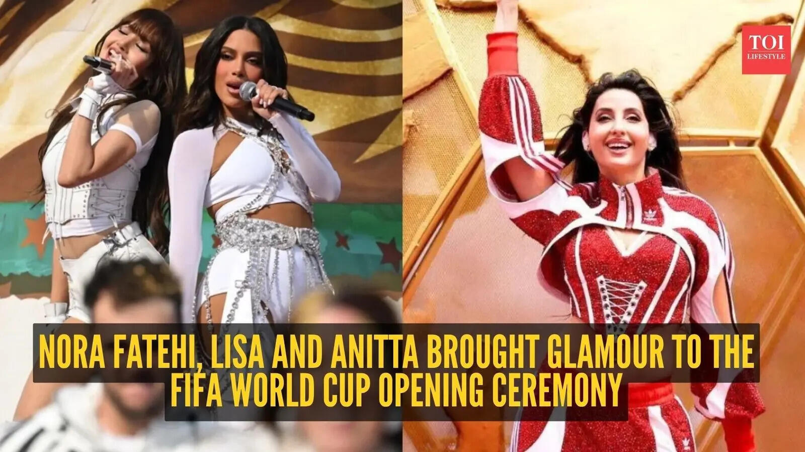 From Lisa to Nora Fatehi: The stars who turned FIFA World Cup opening ...