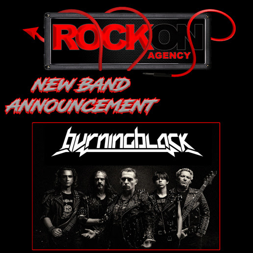Burning Black: annunciato l’ingresso nella famiglia Rock On Agency