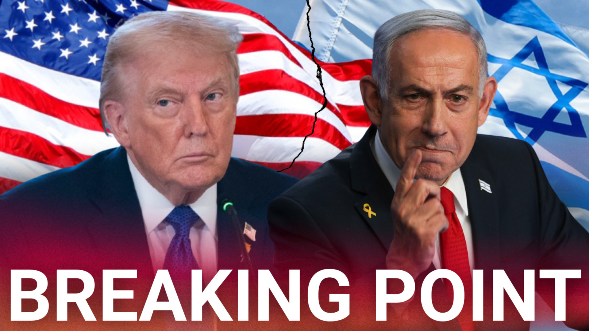 ‘Breaking point’: Trump and Netanyahu’s relationship under pressure as ...
