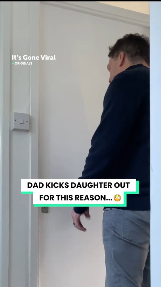 Dad kicks daughter out for this reason