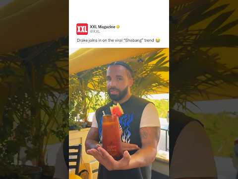 Drake does the viral “Shabang” trend 😭