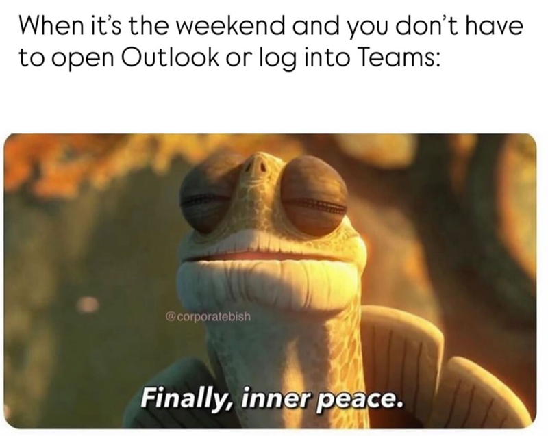 A fresh batch of 24 weekend memes for people who've already changed ...