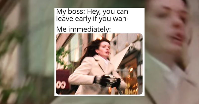 24 work memes to randomly spice up your 10-minute break