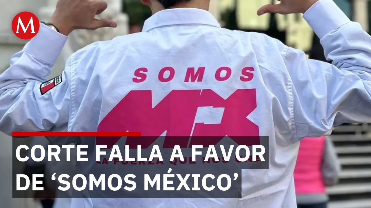 'Somos México' avanza en su camino a partido político tras victoria ...