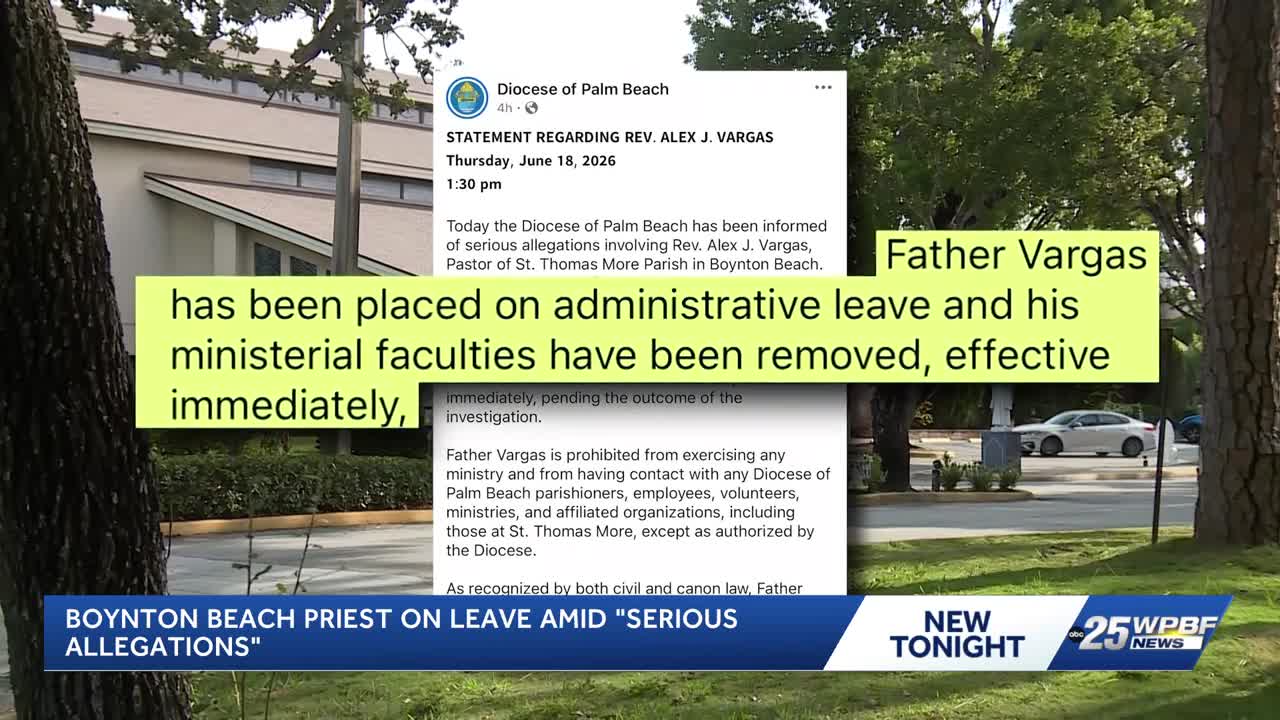 Diocese of Palm Beach places Boynton Beach priest on leave amid serious ...