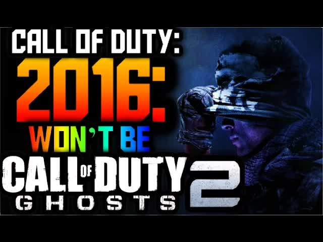 Call of Duty 2016: Won't be 'Ghosts 2' theory/speculation explained ...