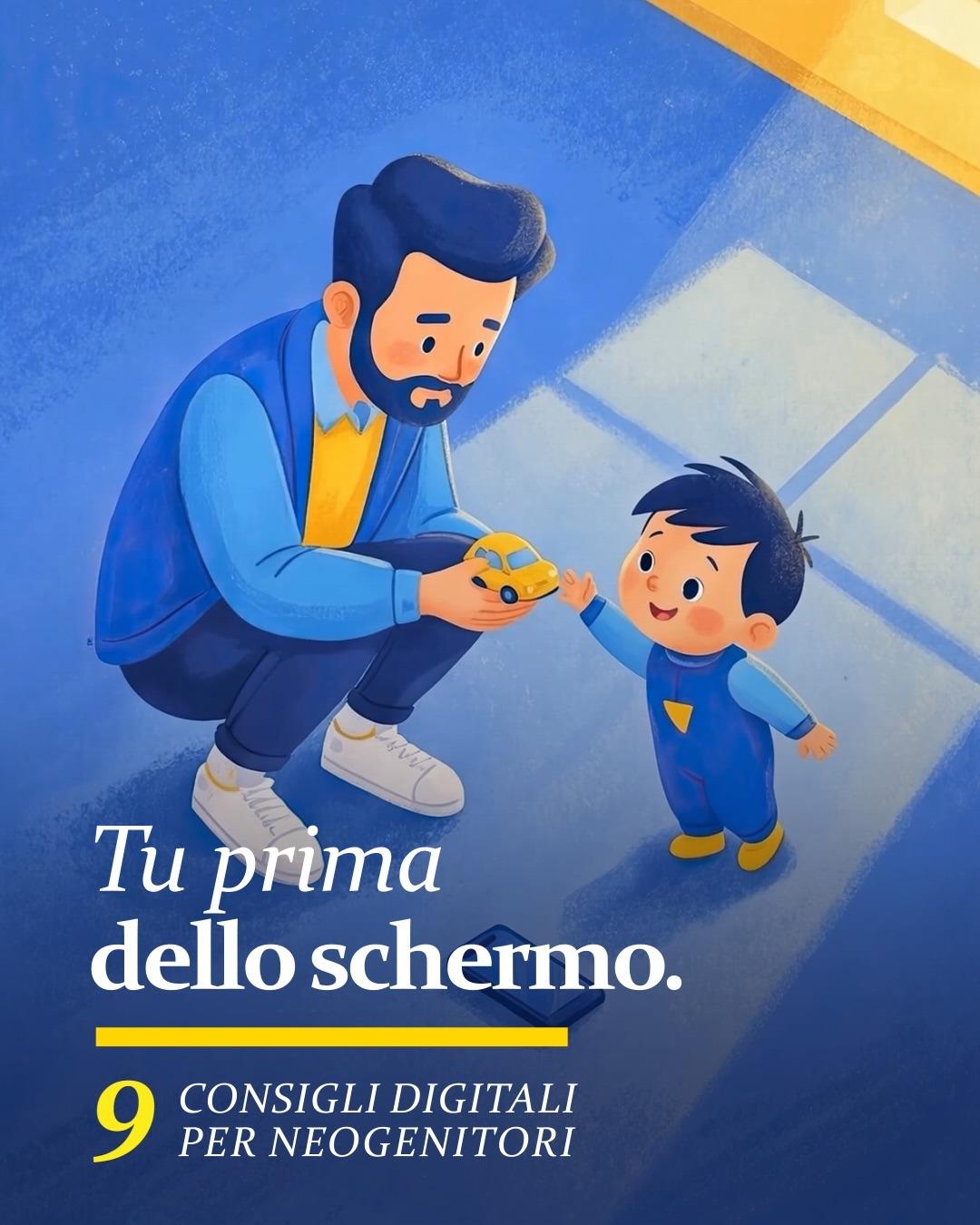 Non è mai troppo presto! Con 9 consigli digitali per i genitori